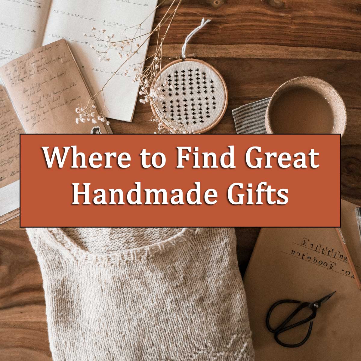 Where to Find Great Handmade Gifts | Hygge Zone
